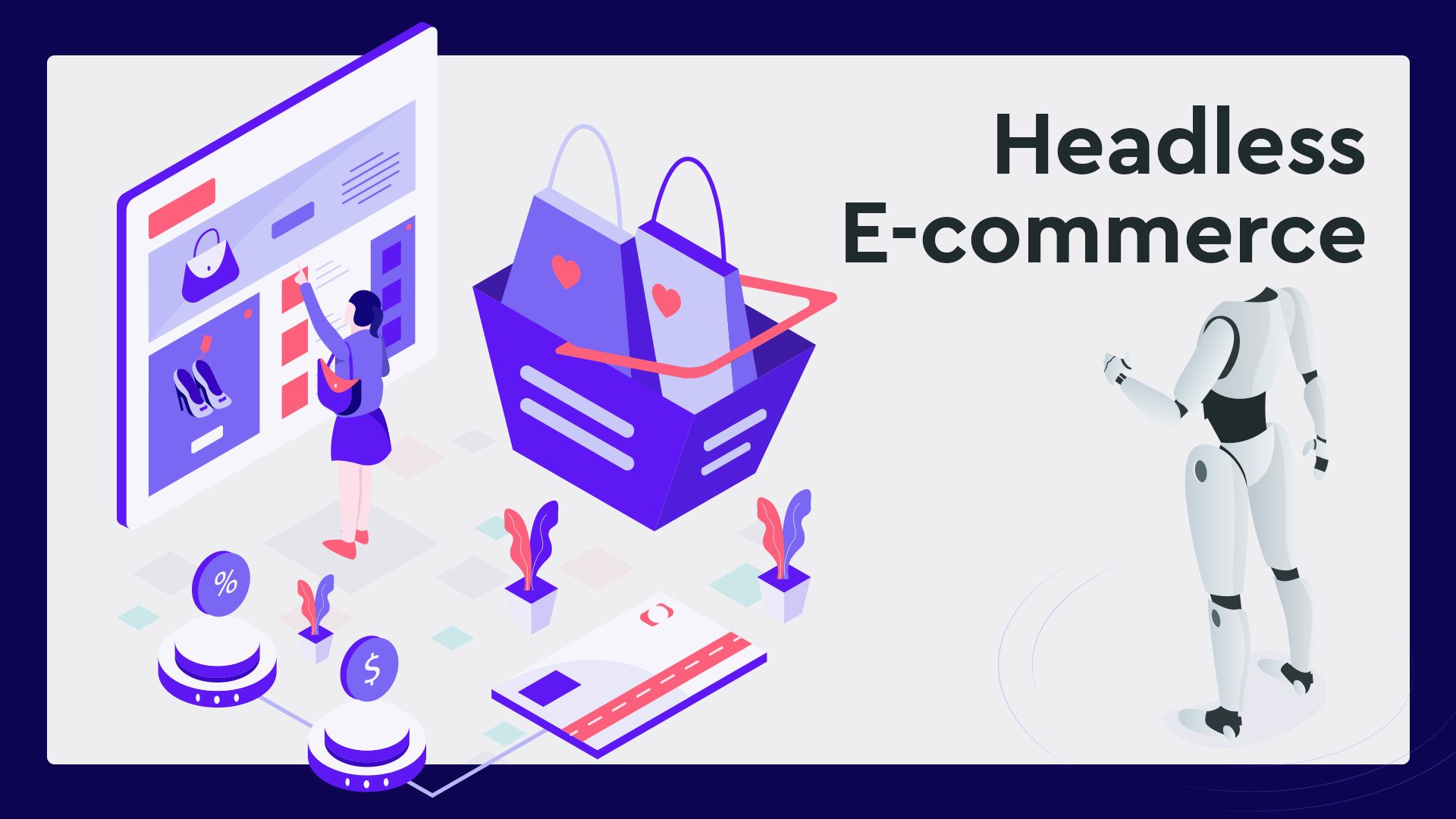 Τι είναι το headless ecommerce; | Think Plus