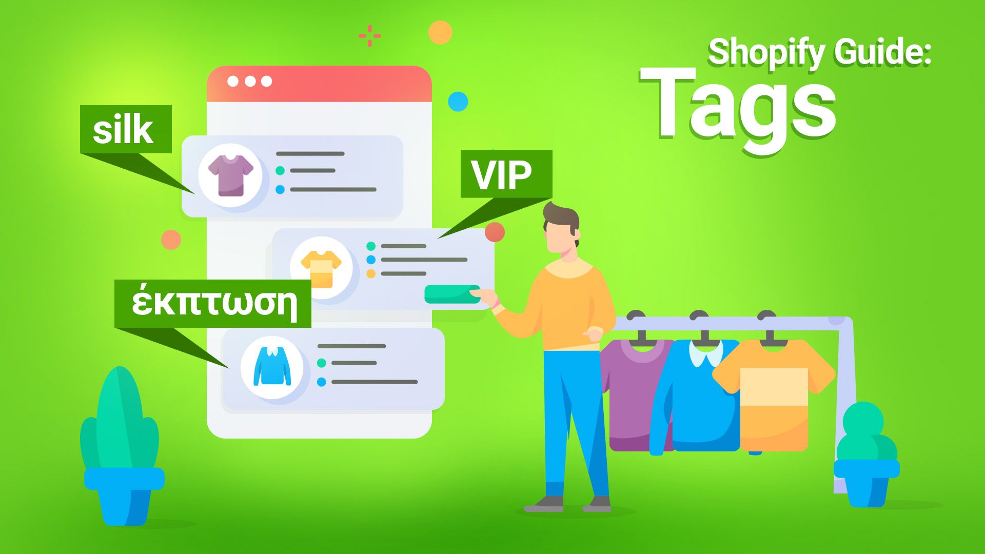 Shopify Guide: Πώς χρησιμοποιείτε Shopify tags στο eshop